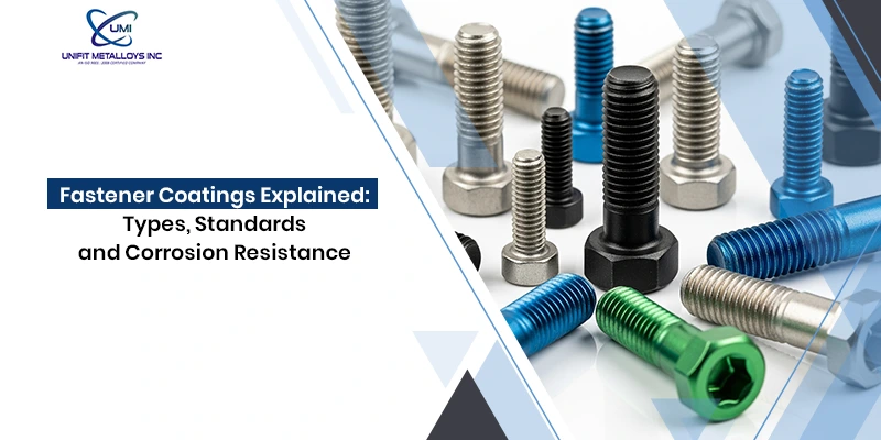 Fastener Coatings: Types, Standards & Corrosion Resistance Guide